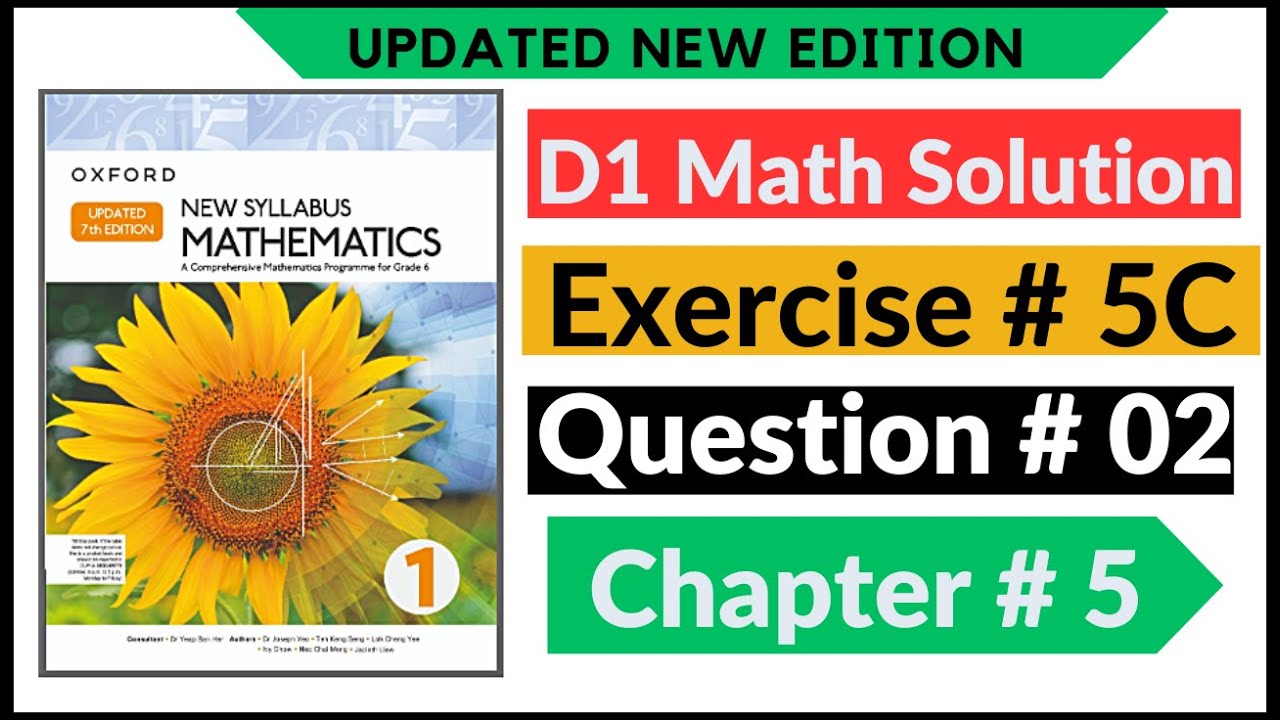 Exercise 5c Question No 2 D1 Maths New Updated Edition Oxford New