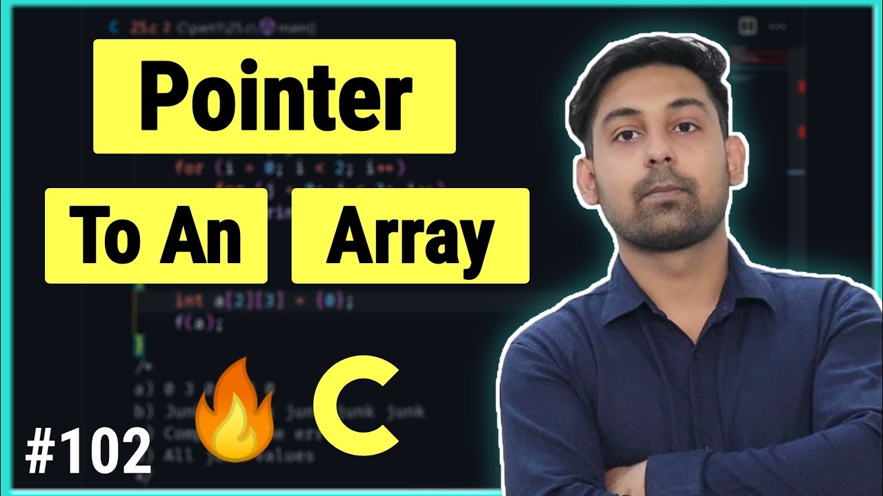 Pointer To An Array In C Access Whole Array Using Pointe Explain In