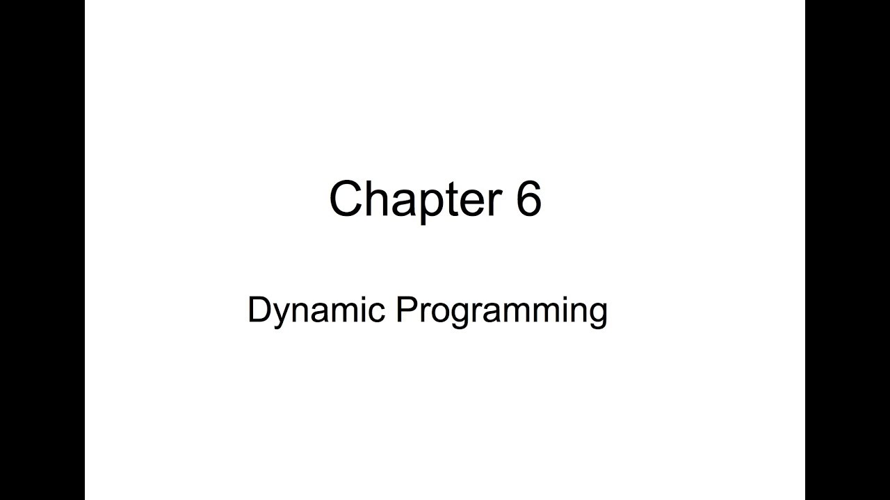 Clase 8 Dynamic Programming Youtube