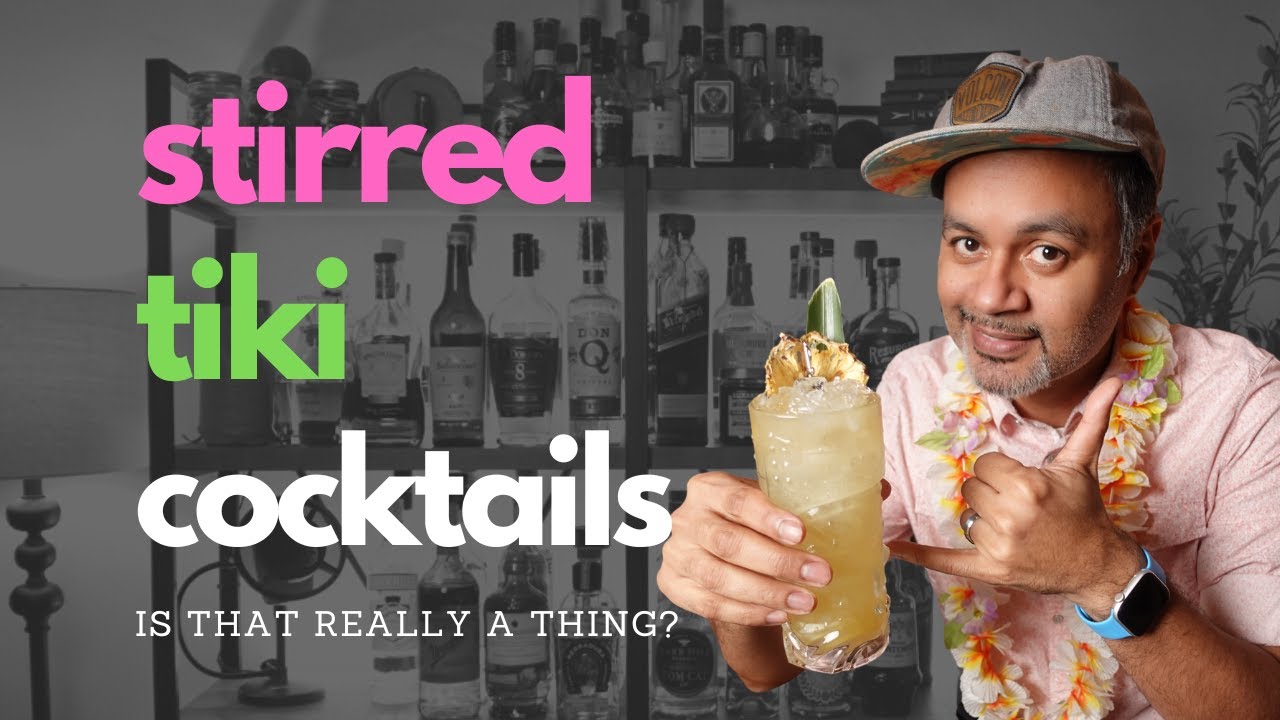 3x Stirred Tiki Cocktails History Recipes Feat