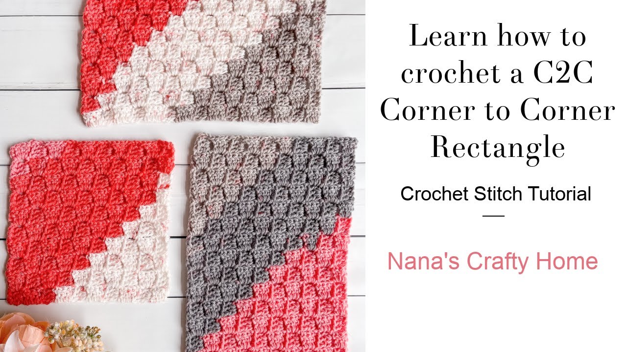 Corner To Corner Rectangle Crochet At Stephanie Dyer Blog