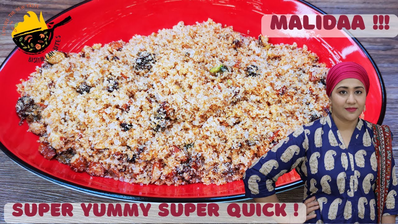 Malida Recipe I How To Make Malida I Instant Sweetdish By Bismillah