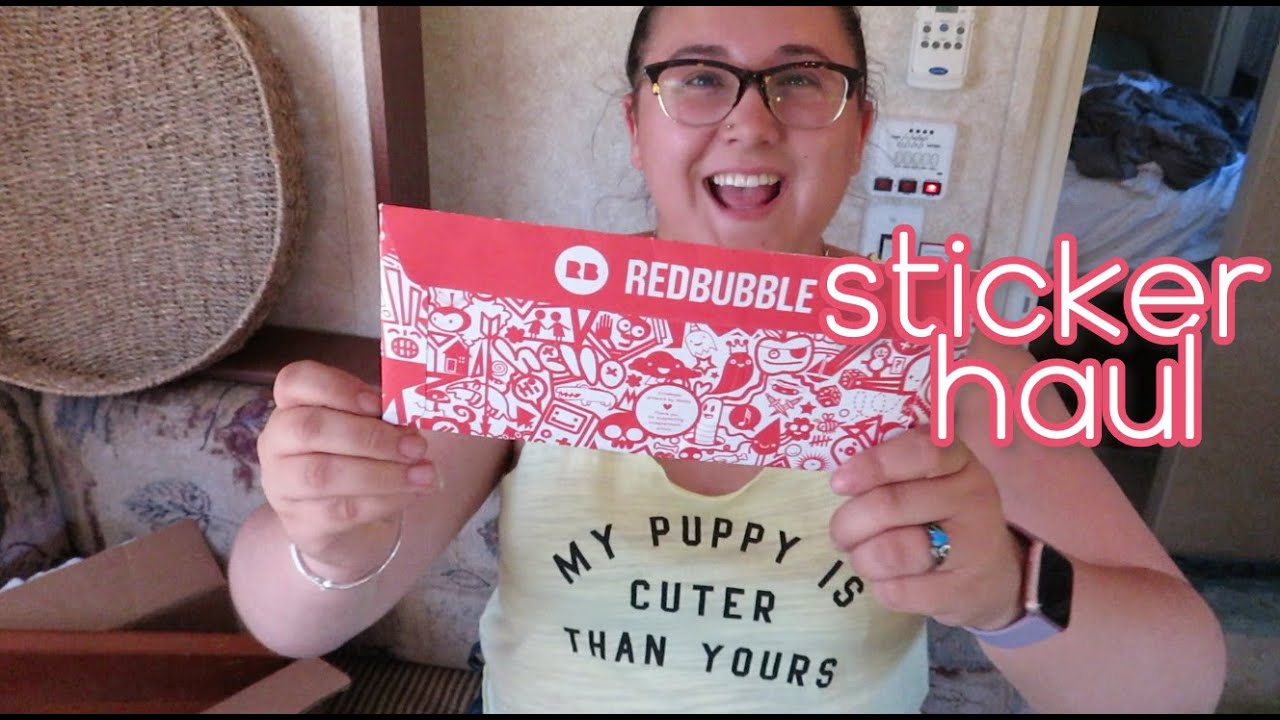 Redbubble Sticker Haul Youtube