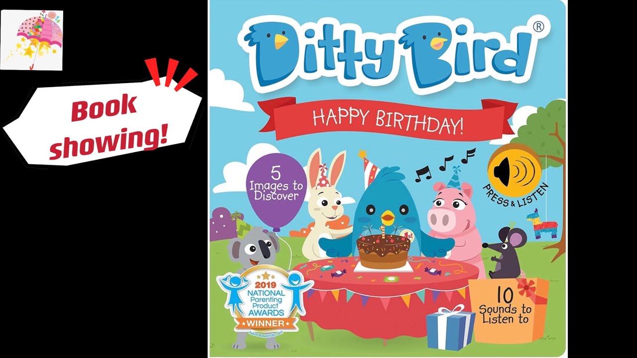 Ditty Bird Happy Birthday 生日快乐情景有声音乐书 宝宝有声触摸音乐绘本 Youtube