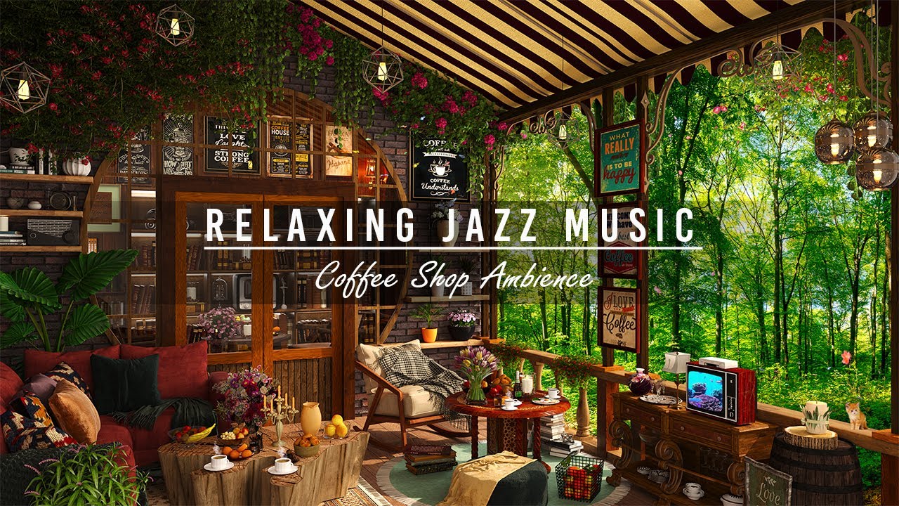 Jazz Relaxing Music To Studying Work In Cozy Coffee Shop Ambience тшх