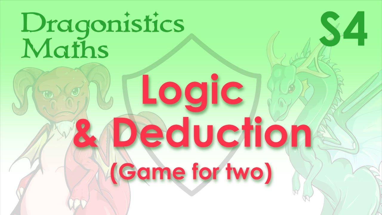 Dragonistics Maths S4 Logic Deduction Game Youtube