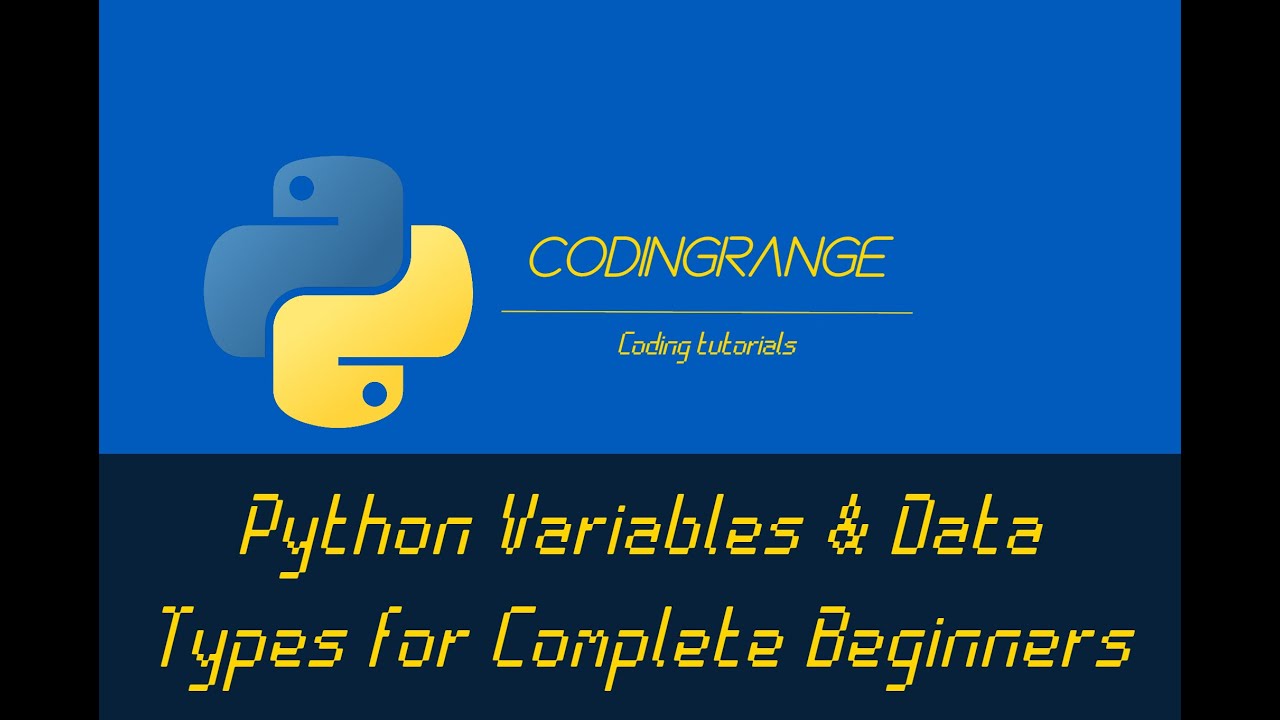 Python Variables And Data Types For Complete Beginners Python
