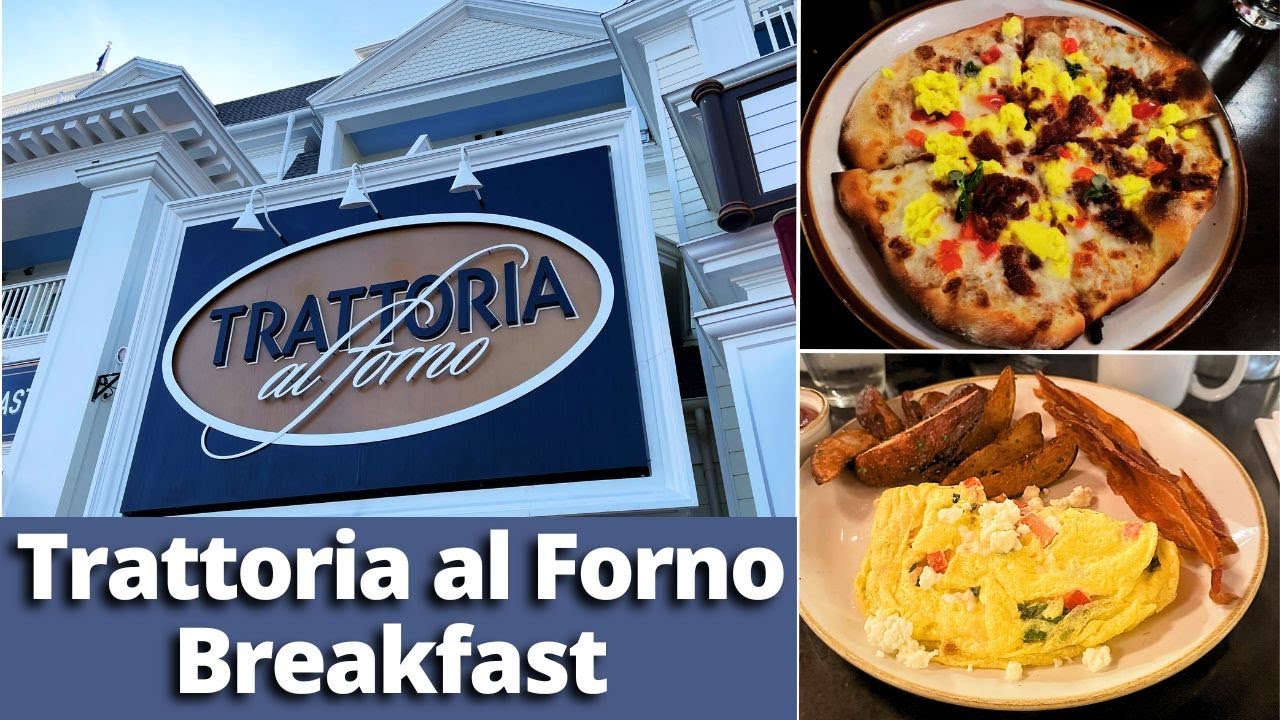 Trattoria Al Forno Breakfast What To Expect At Disney Boardwalk Walt