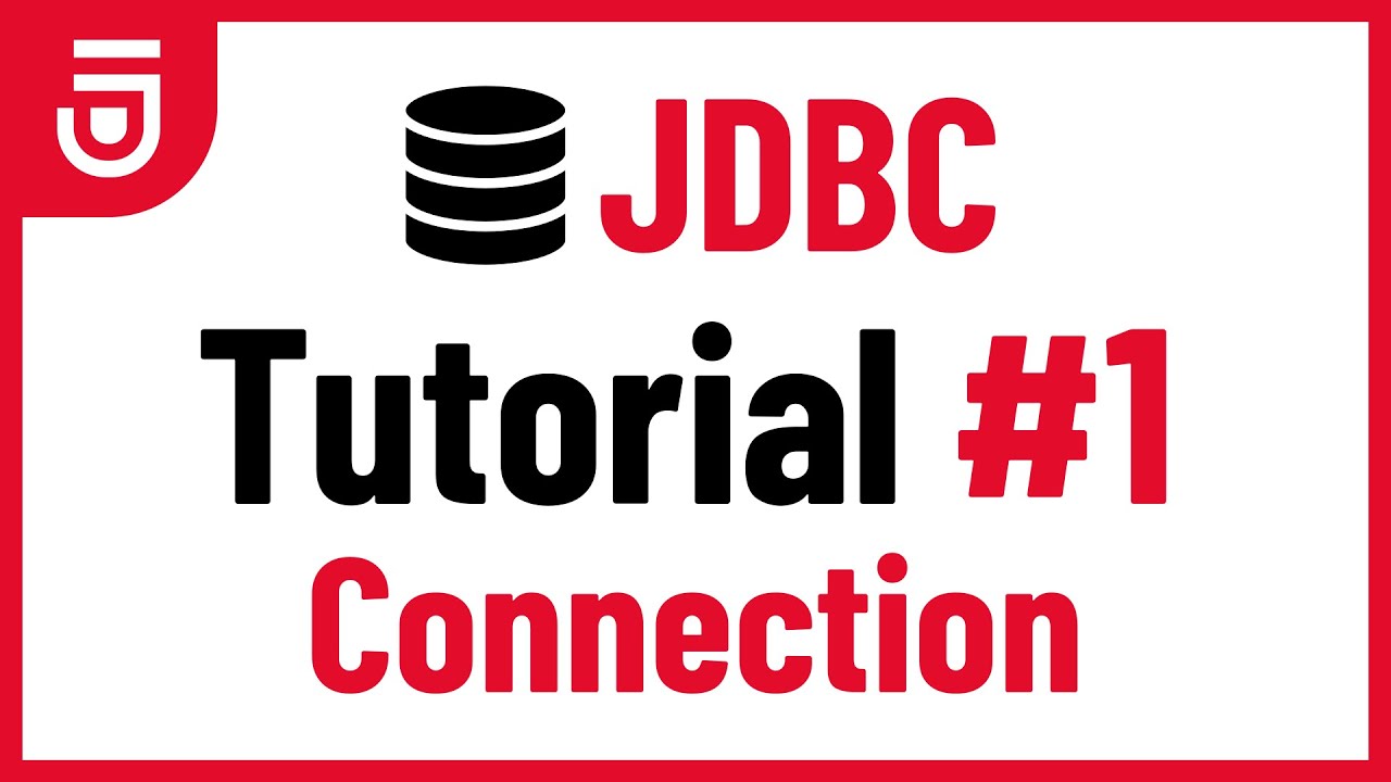 Connection Jdbc Tutorial For Beginners Youtube