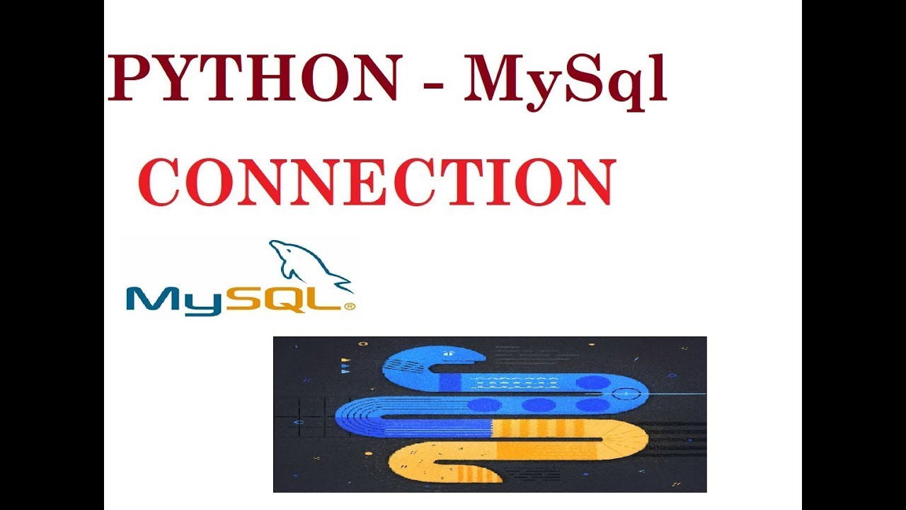 Python Mysql Connection Youtube