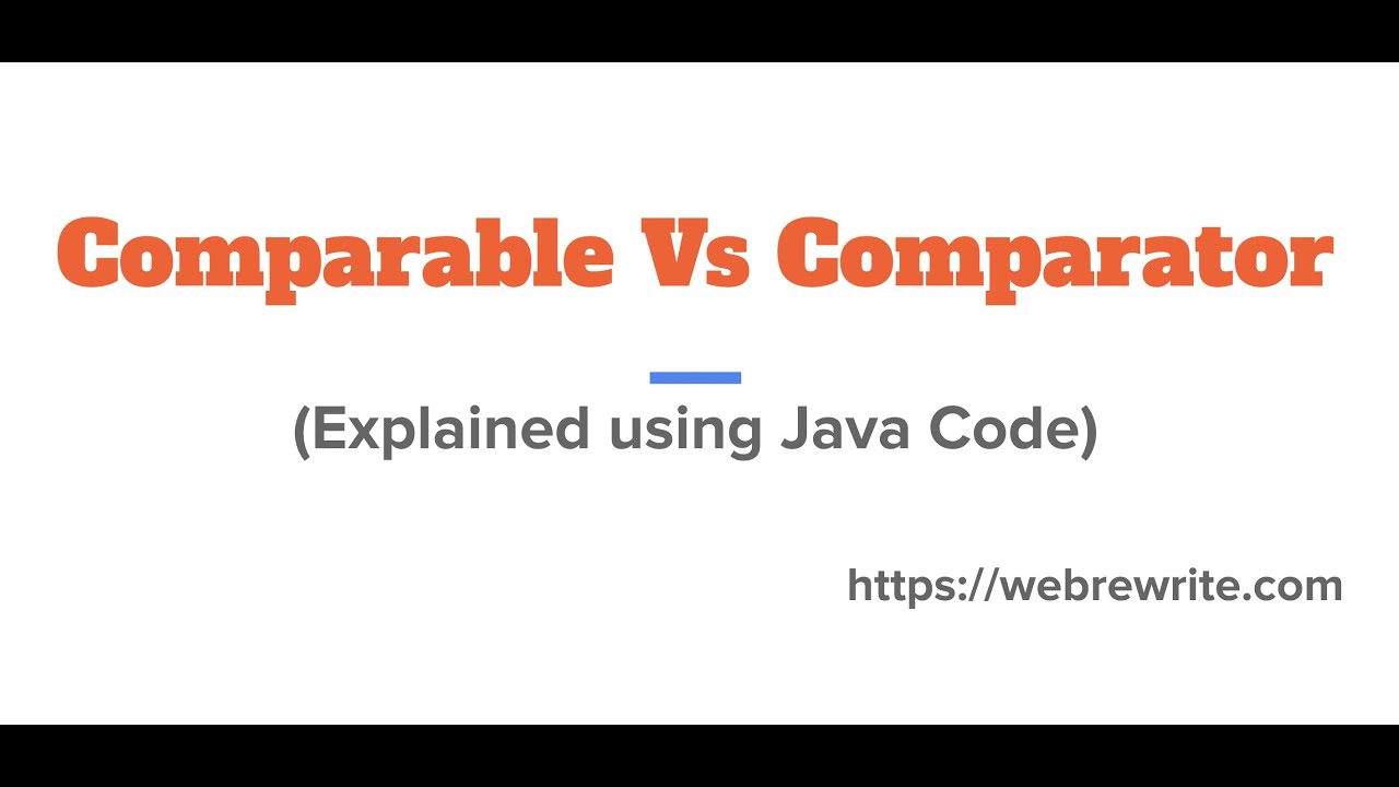 Comparable Vs Comparator Java Interview Questions Youtube