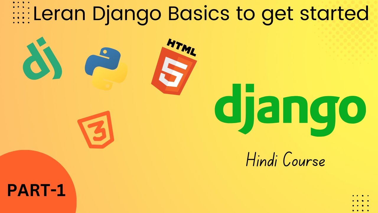Django Tutorial For Beginners Learn Basics In 30minute Part 1 Youtube