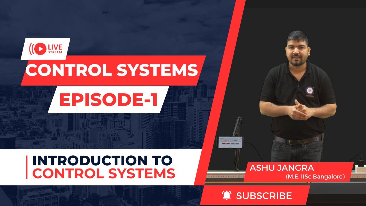 Episode 1 Control Systems Introduction Youtube
