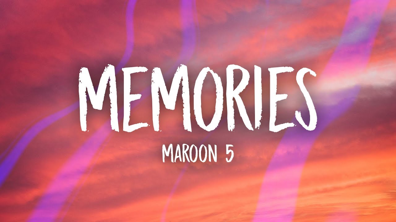 Maroon 5 Memories Lyrics Chords Chordify
