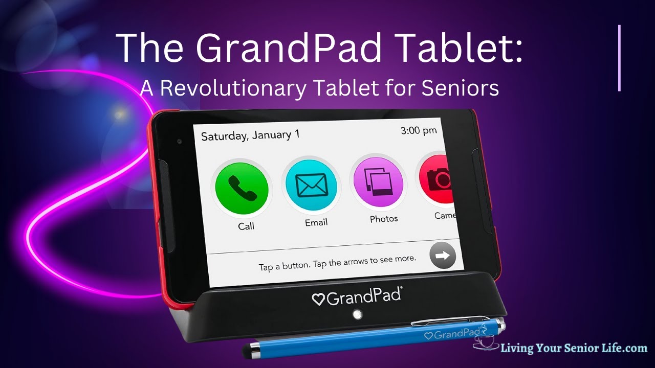 The Grandpad A Tablet Designed For Seniors An In Depth 2025 Update
