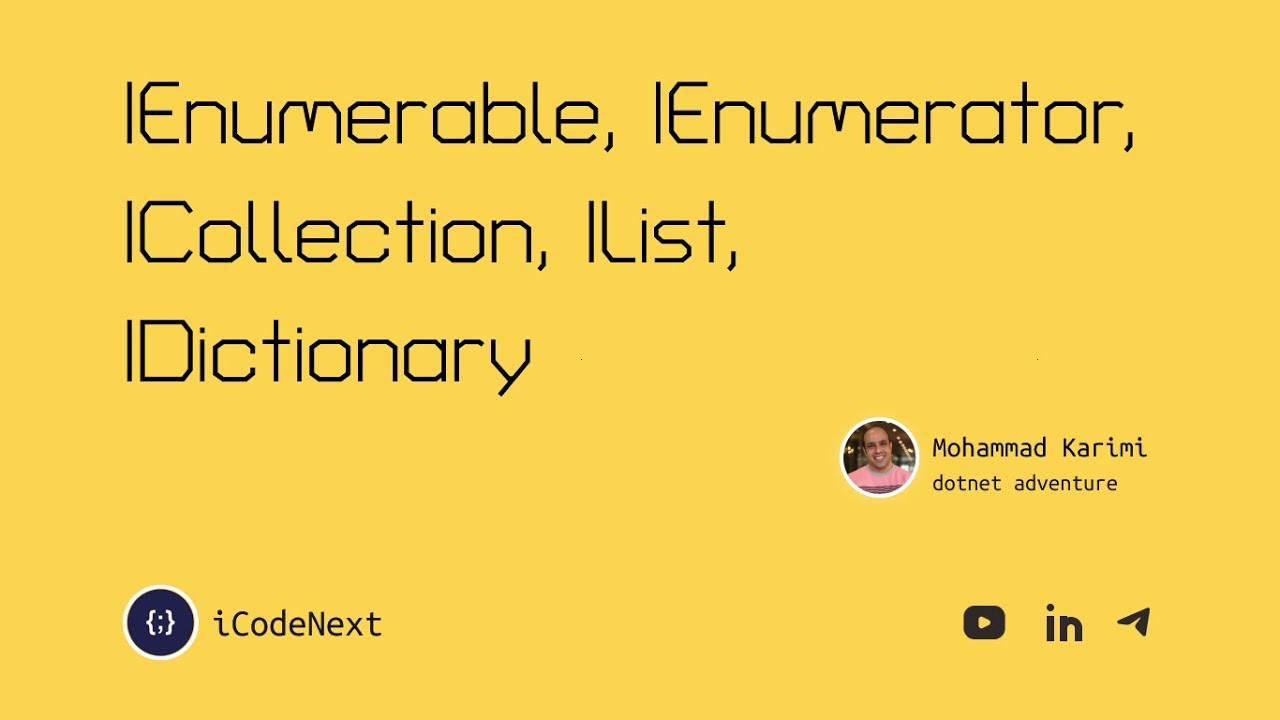 Ienumerable Ienumerator Icollection Ilist Idictionary Youtube