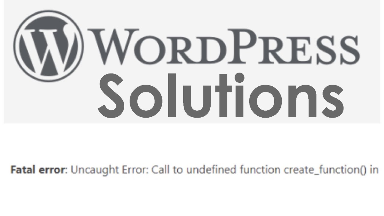 How To Fix The Wordpress Fatal Error Call To Undefined Function