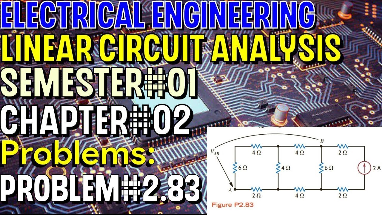 Linear Circuit Analysis Chapter 02 Problem 2 83 Basic Engineering