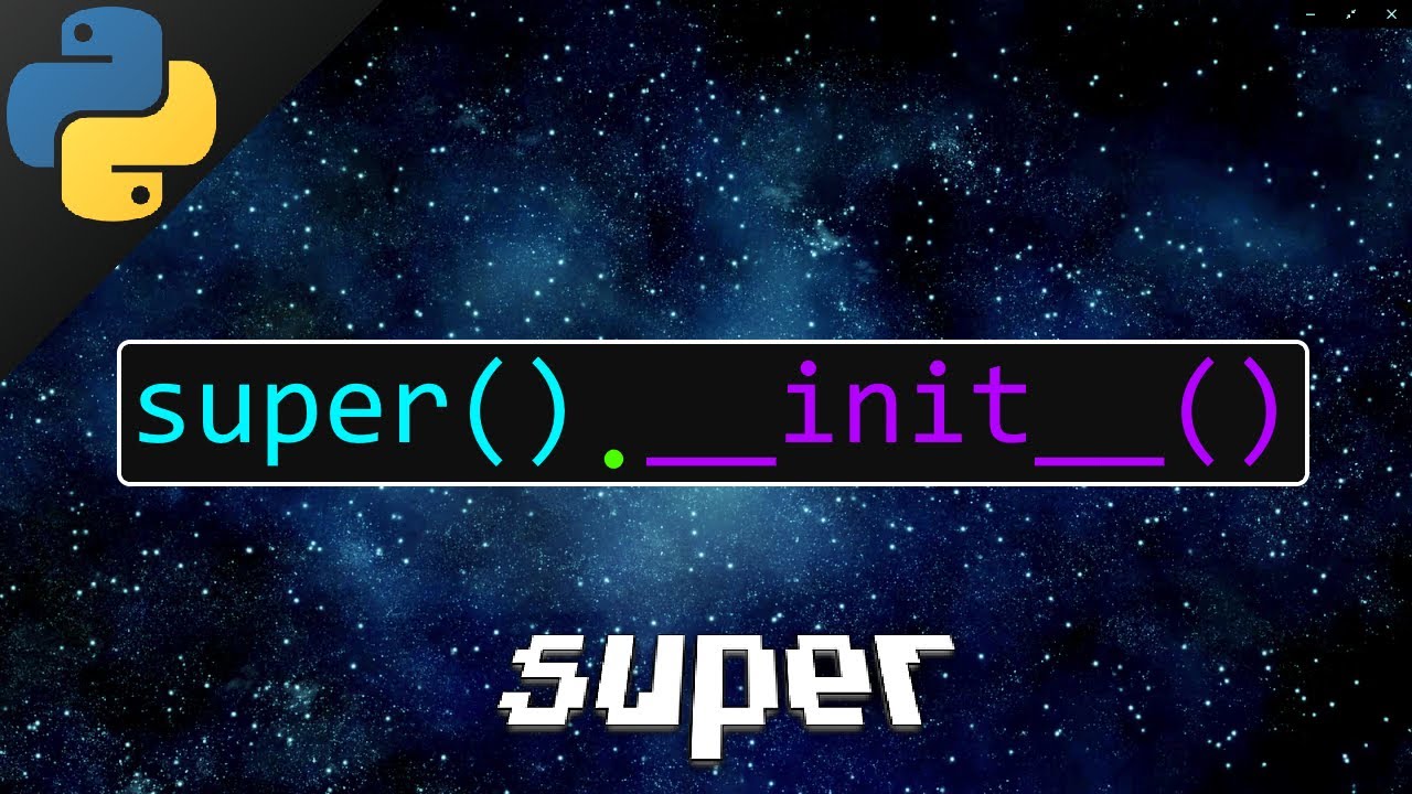 Python Super Function рџ ё Youtube
