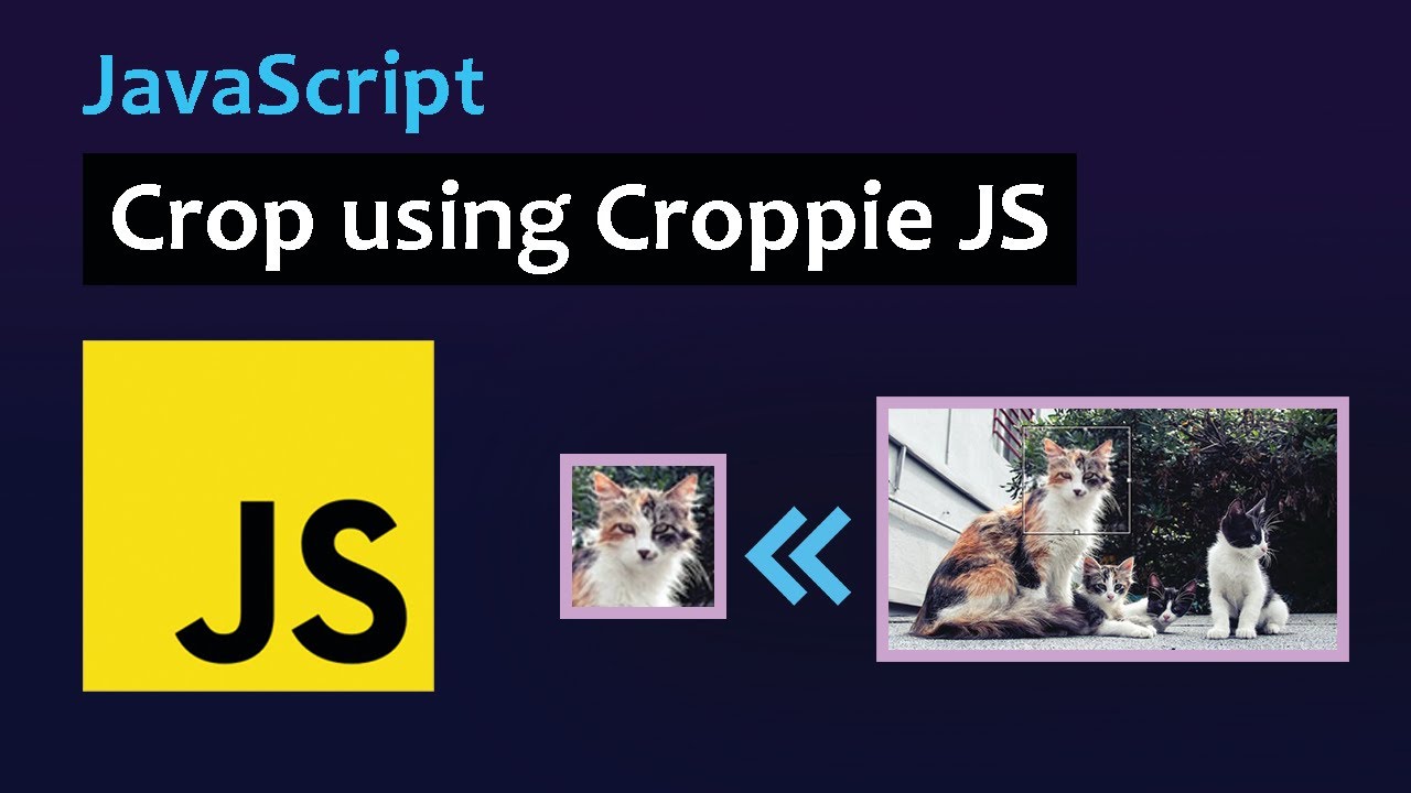 Javascript Tutorial How To Crop Image In Browser Using Croppie Js