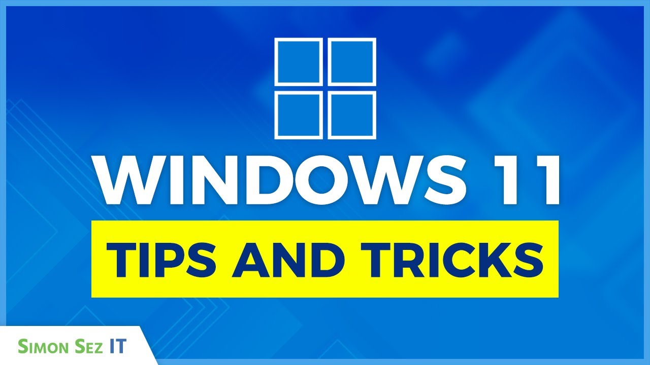 Windows 11 Pro Tips And Tricks