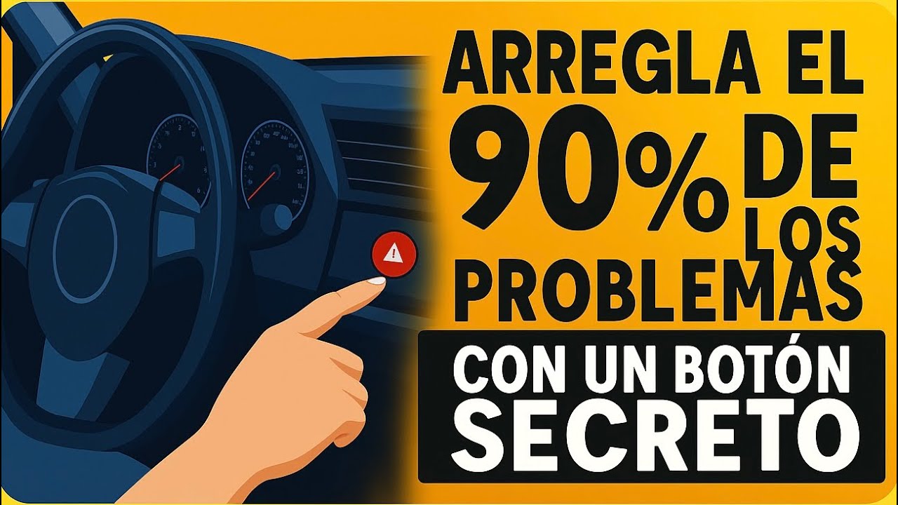 Este Botón Secreto Arregla El 90 De Los Problemas Del Coche Los