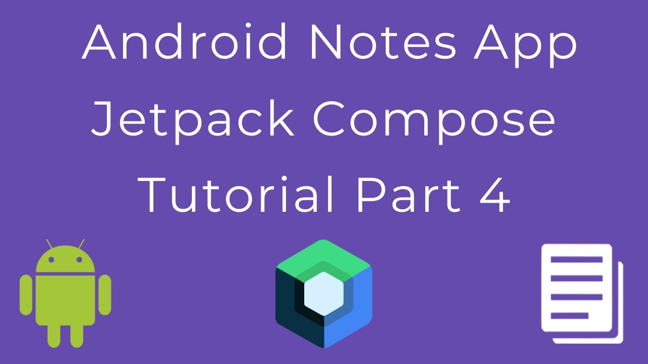 Android Jetpack Compose Notes App With Photos Part 4 Youtube