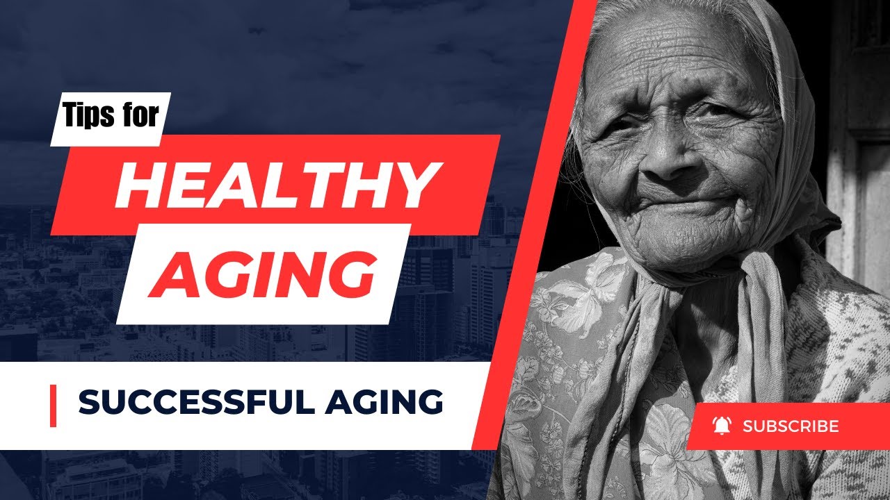 Successful Aging Youtube