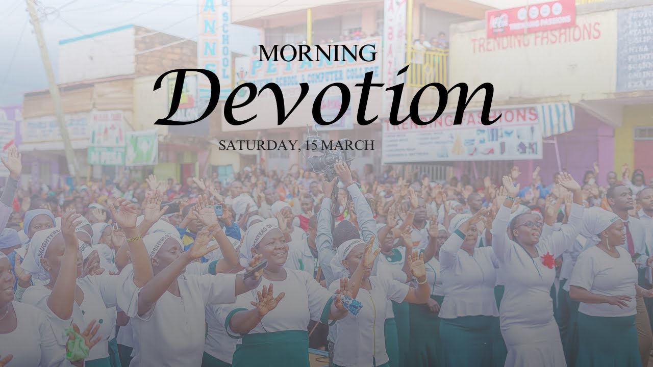 Morning Devotion March 15th 2025 Youtube