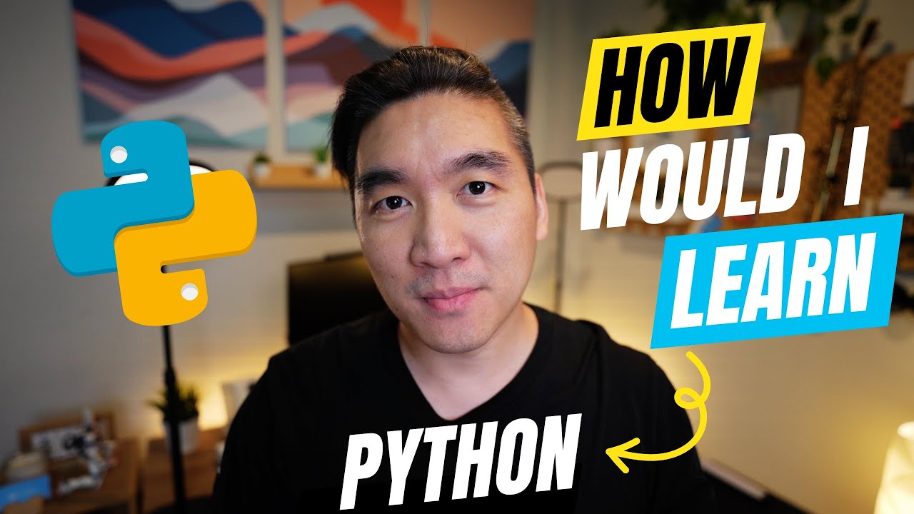 How I Would Learn Python Youtube