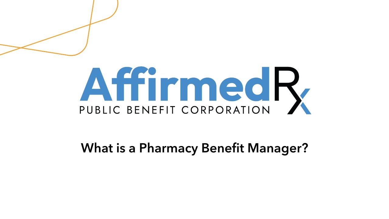 What Is A Pbm Affirmedrx Youtube