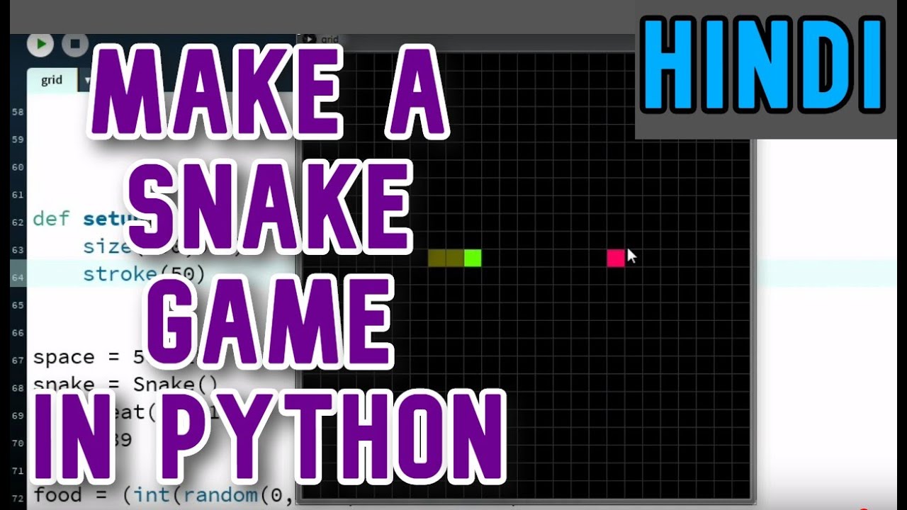 How To Make A Snake Game In Python Youtube
