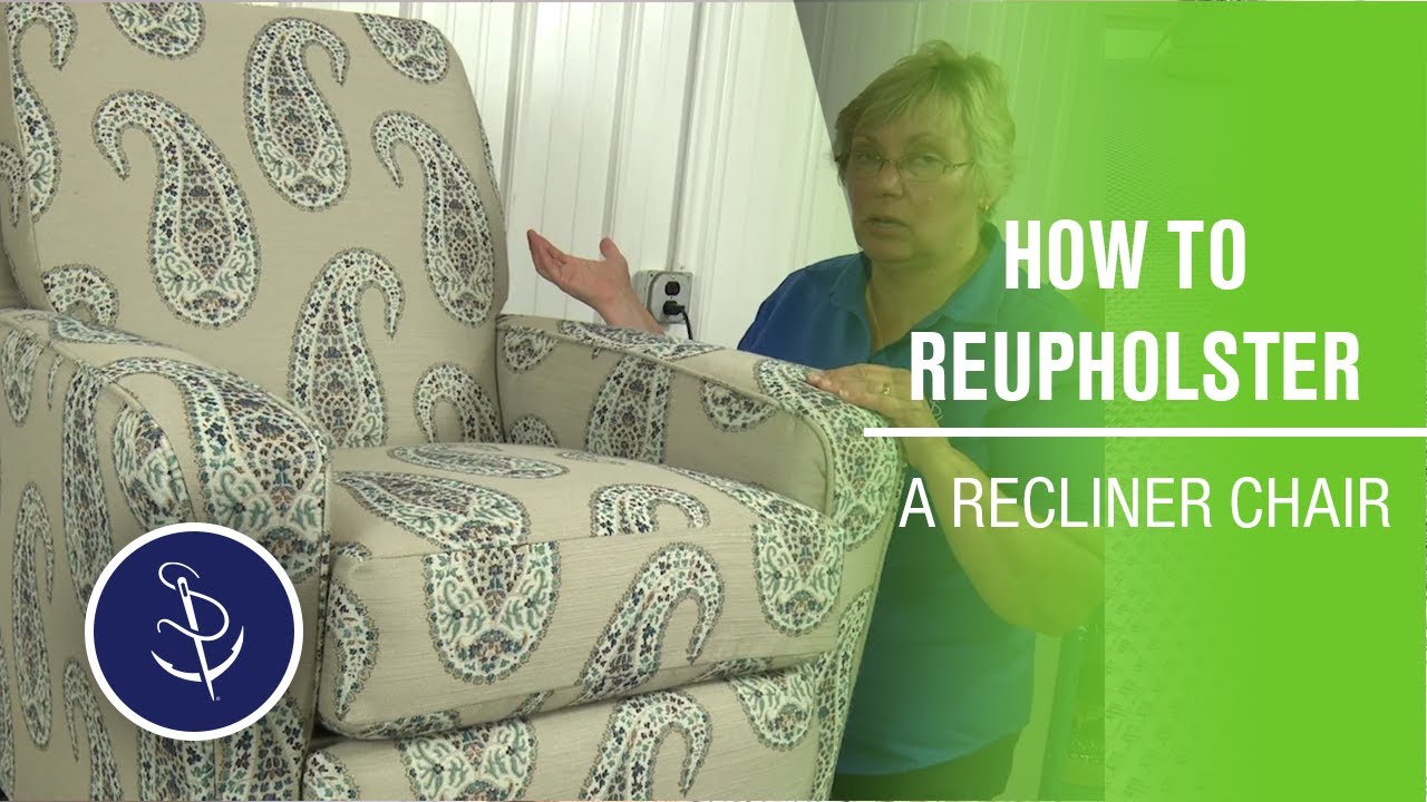 How To Reupholster A Recliner Chair Youtube