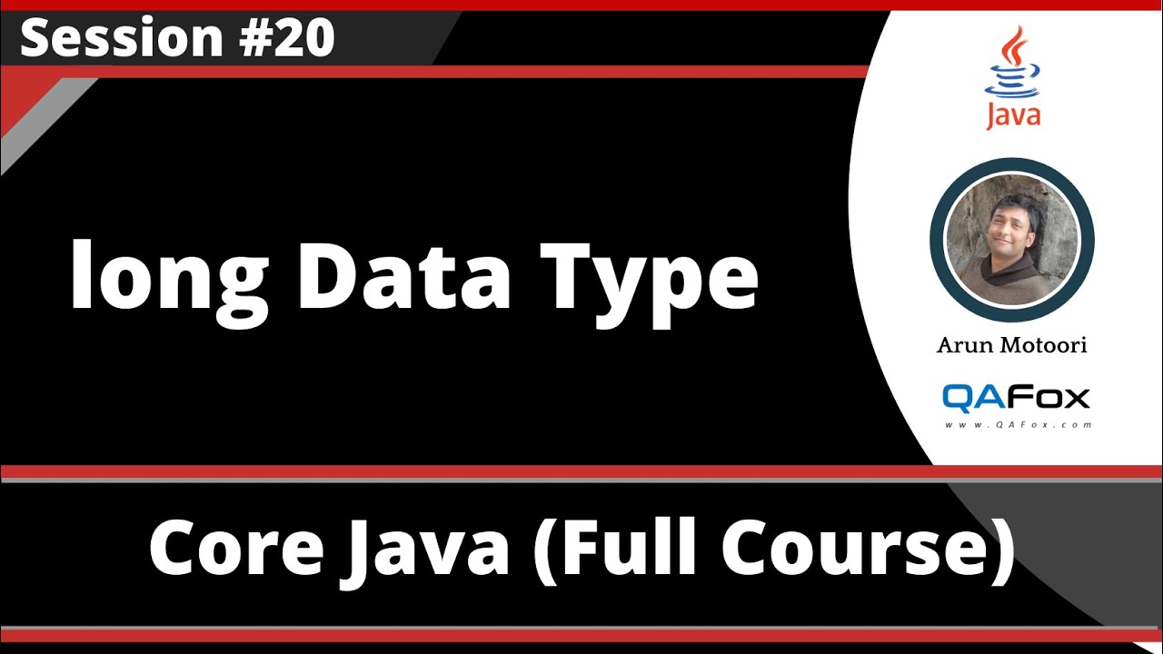 Core Java Part 20 Long Data Type Youtube