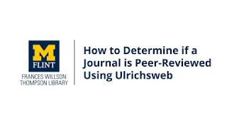 How To Determine If A Journal Is Peer Reviewed Using Ulrichsweb Frances ...