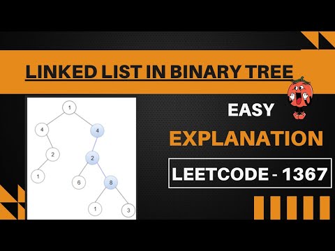 Linked List In Binary Tree Leetcode 1367 Easy Explanation Hindi