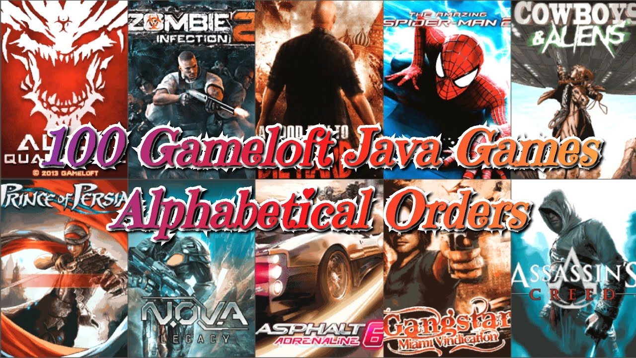Top 100 Gameloft Java Games Alphabetical Order J2me Loader Youtube