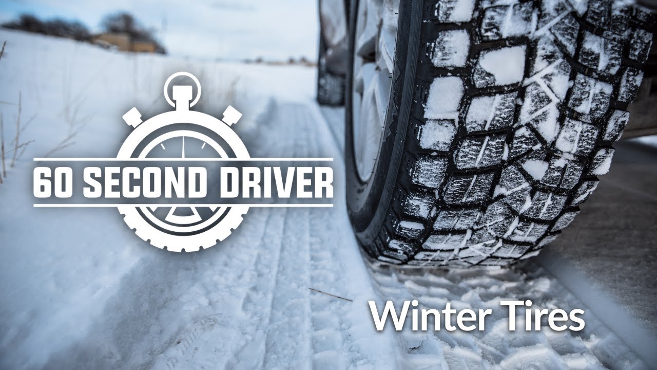 60 Second Driver Winter Tires Youtube