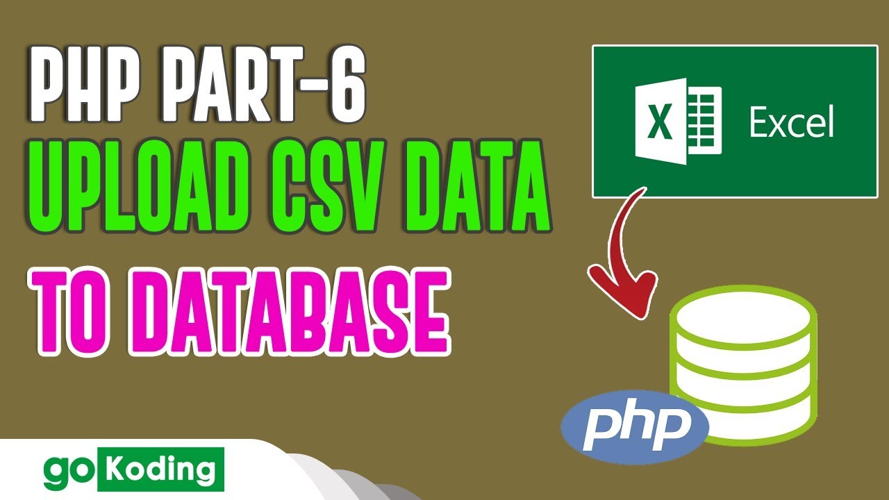 Belajar Php Upload Data File Csv Dengan Php Youtube