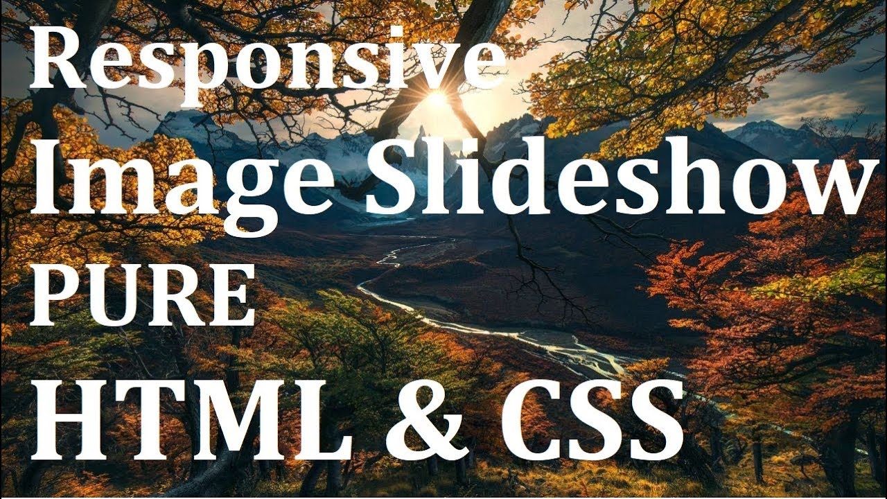Responsive Image Slideshow In Html And Css Pure Css Learn Html And