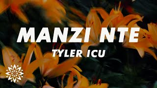 Manzi Nte Official Audio Tyler Icu Mp3 Mp4 Download Clip Africa