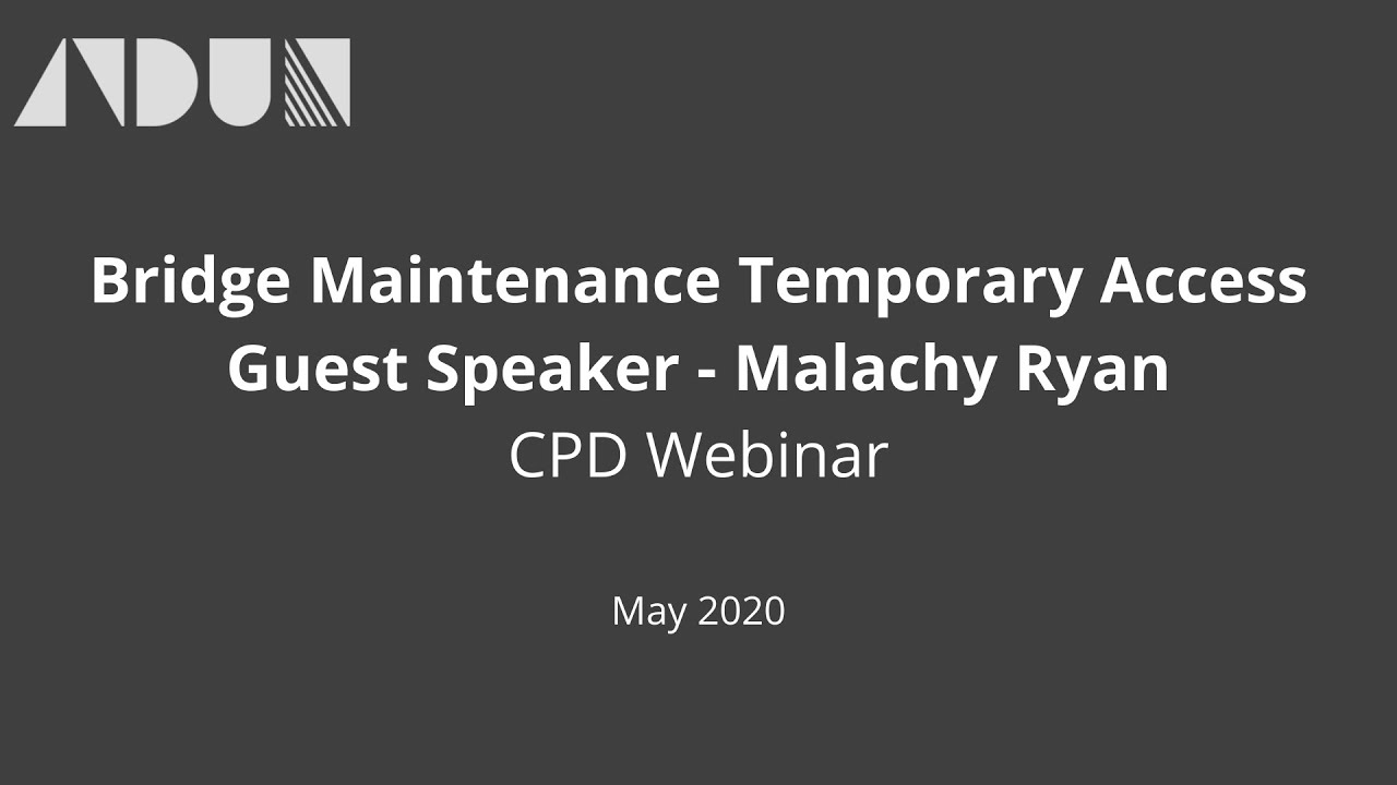 Bridge Maintenance Temporary Access Cpd Webinar Youtube