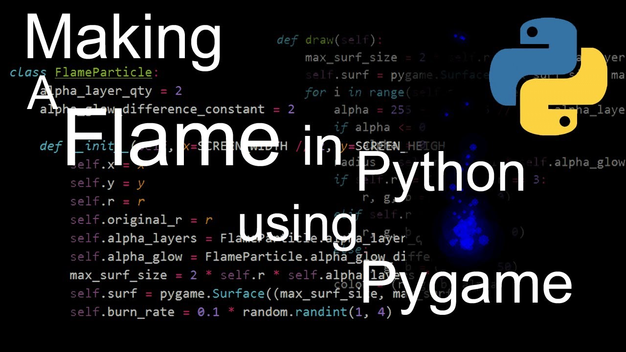 How To Make A Flame In Python Using Pygame Youtube