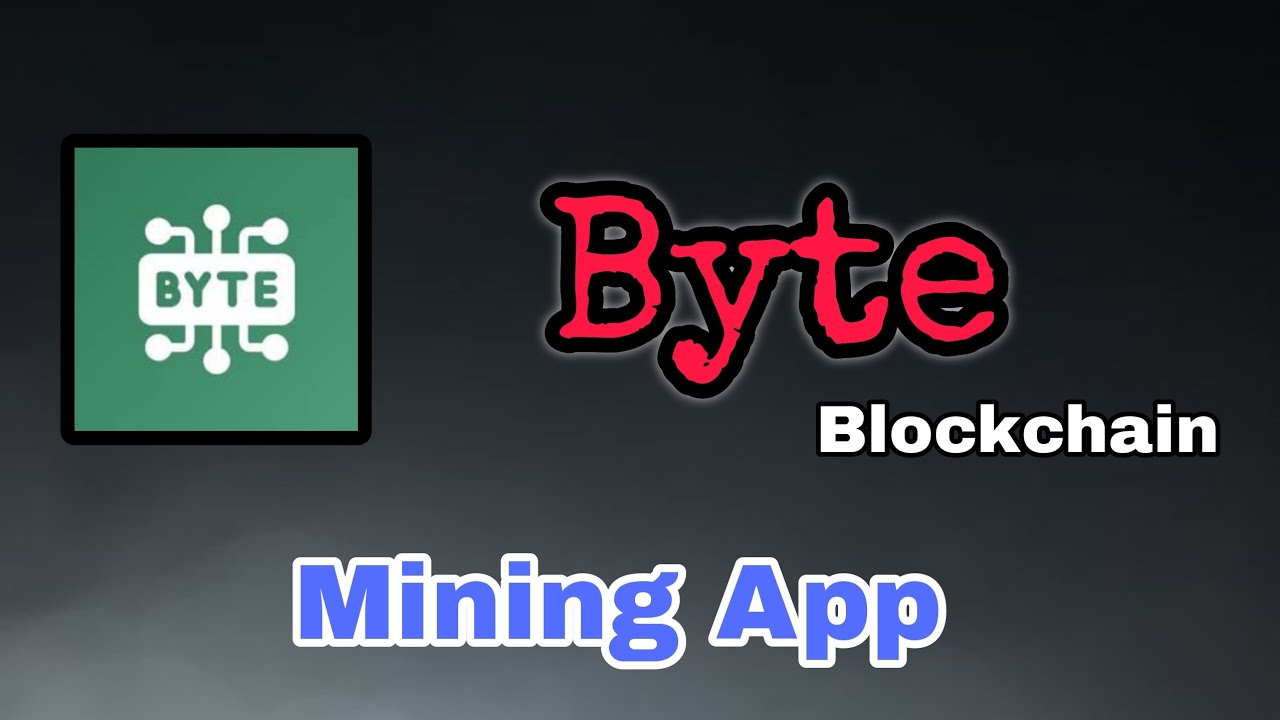 Byte Blockchain Complete Guide Byteblockchain Youtube