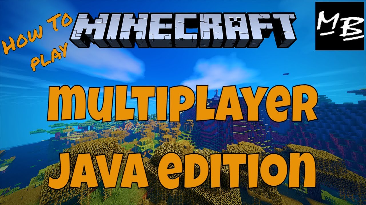 How To Play Multiplayer In Minecraft Java Edition Youtube
