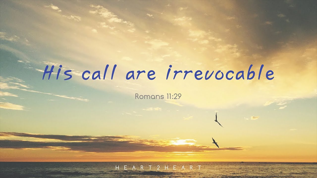 Romans 11 29 Youtube