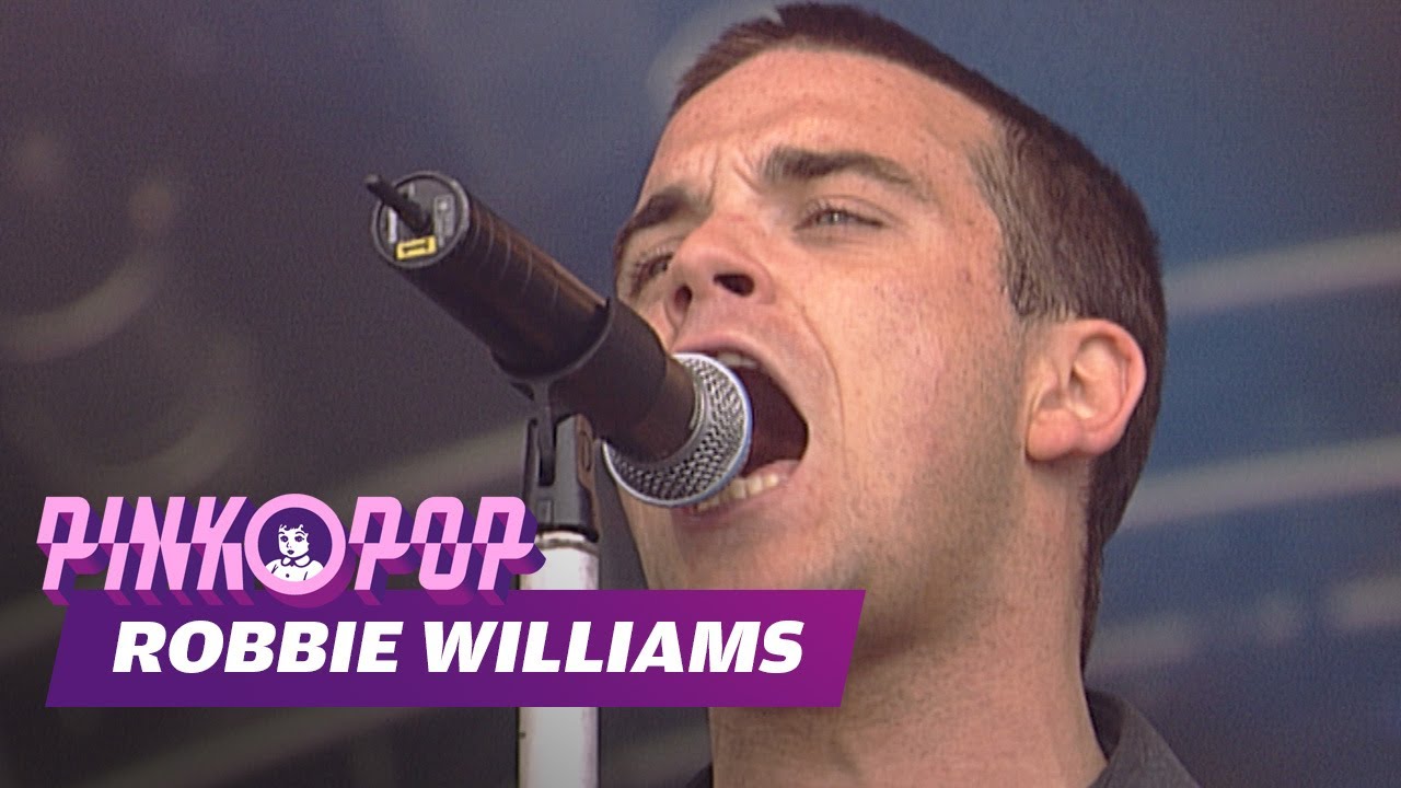 Robbie Williams Song 2 Hd Live At Pinkpop 1999 Youtube