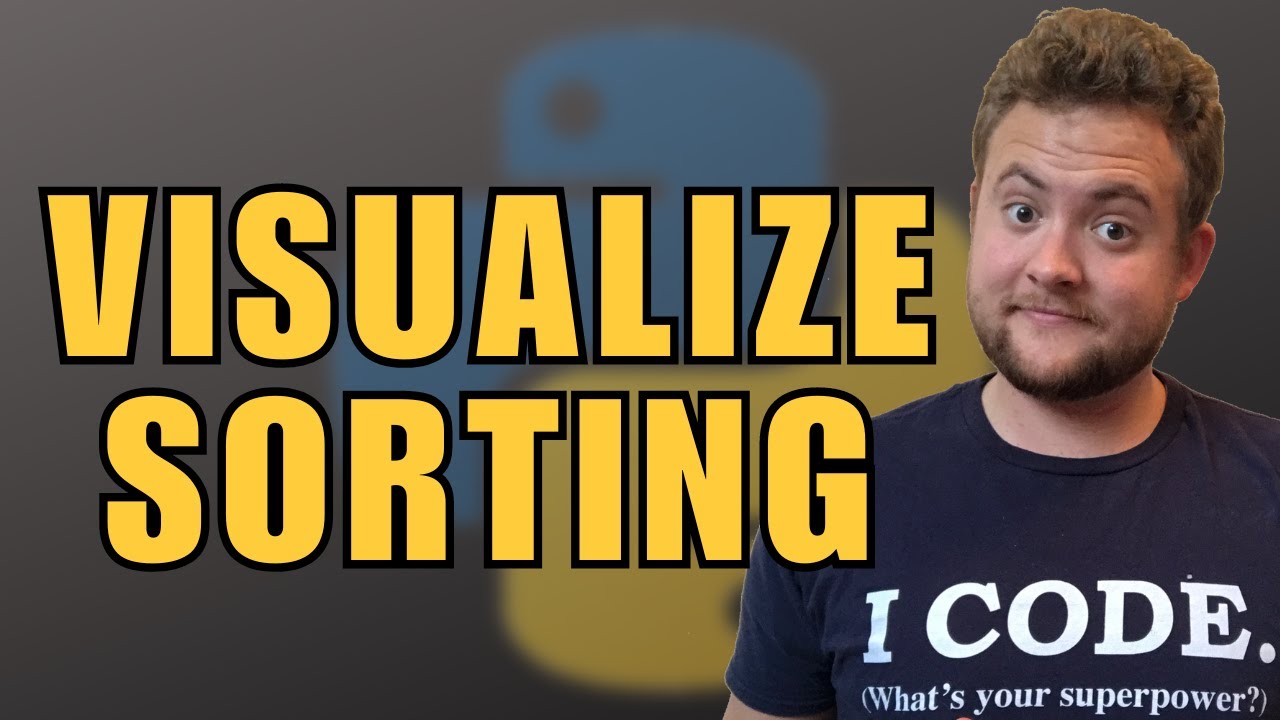 How To Visualize Sorting In Python Youtube
