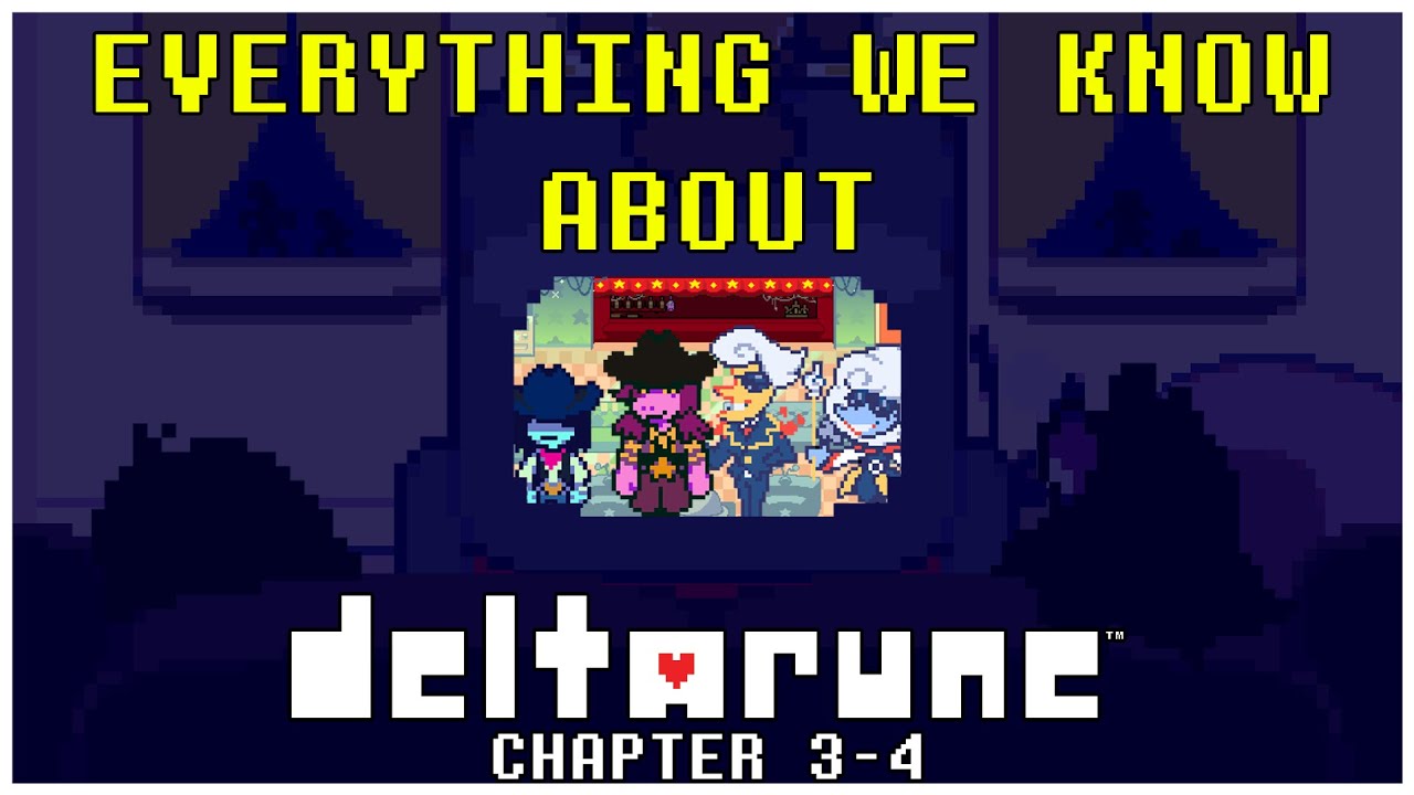Bocoran Dan Harapan Di Balik Perkembangan Deltarune Chapters 3 4