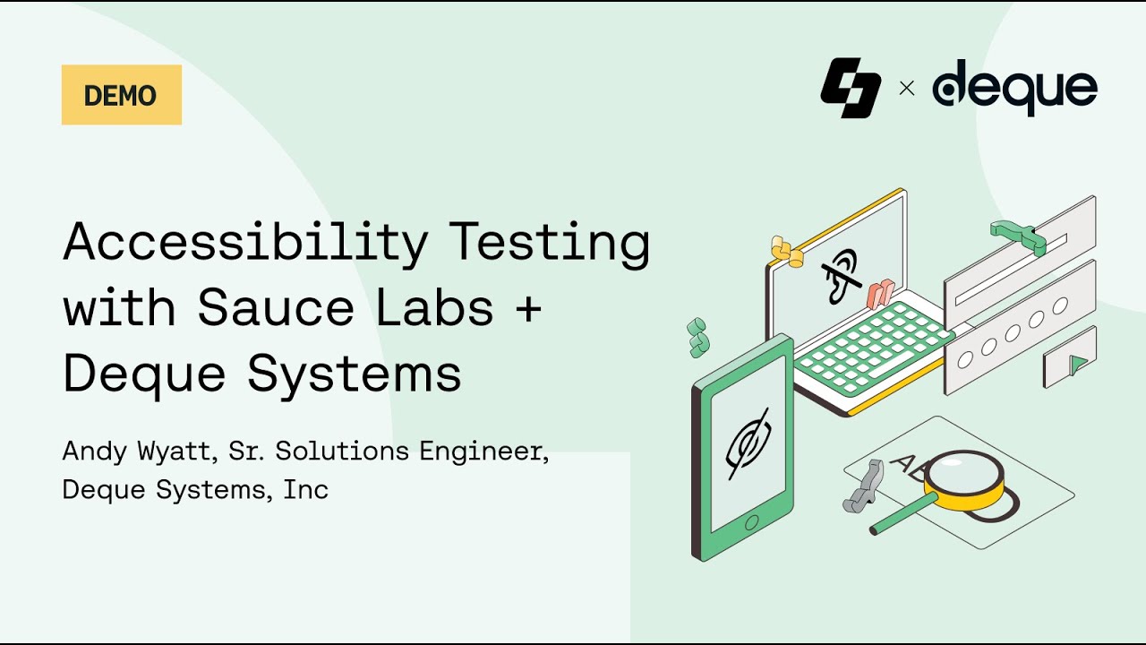 Accessibility Testing With Sauce Labs And Deque Integration Demo Youtube